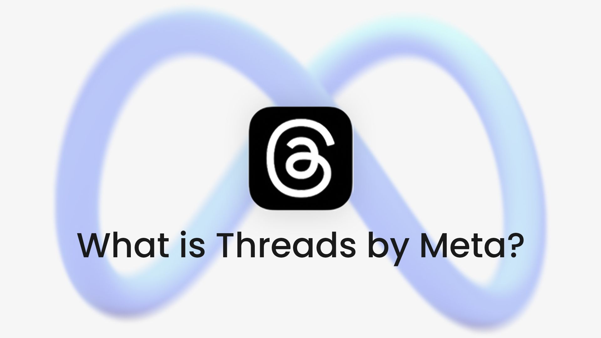 Introducing Threads by Meta: A New Text-Based Conversation App